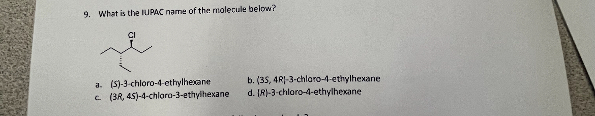 Solved What is the IUPAC name of the molecule | Chegg.com