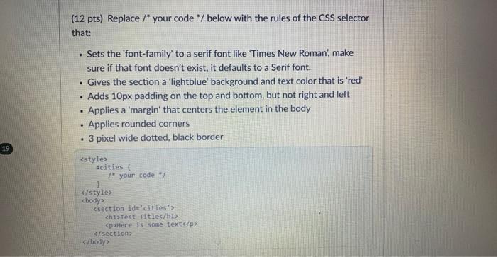 Solved (12 pts) Replace /* your code \% below with the rules | Chegg.com