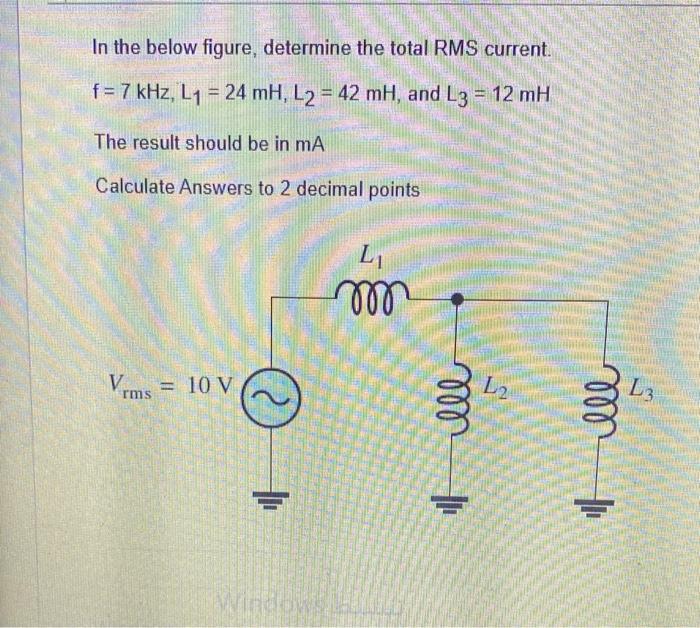 Solved In the below figure, determine the total RMS current. | Chegg.com