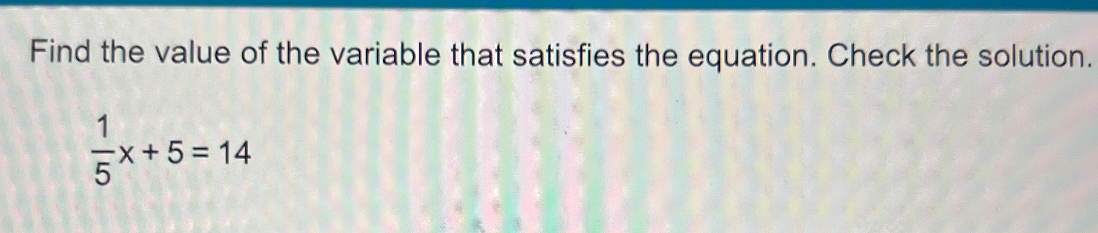 Solved Find the value of the variable that satisfies the | Chegg.com