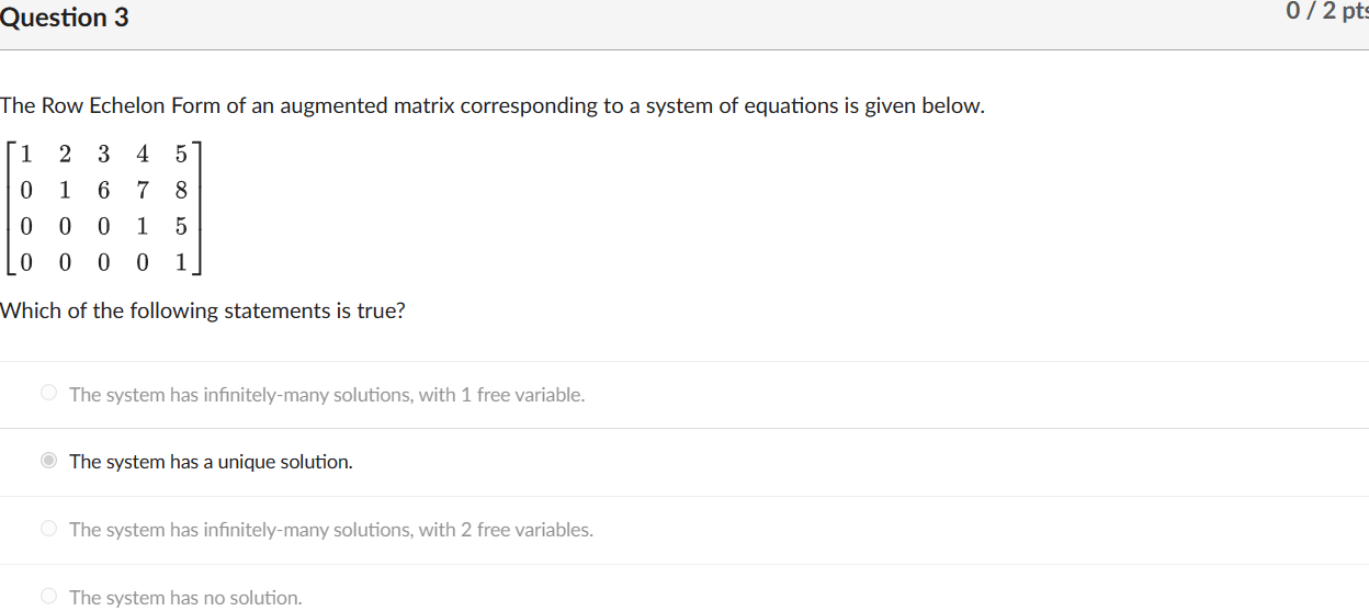Solved Question 3The Row Echelon Form of an augmented matrix | Chegg.com