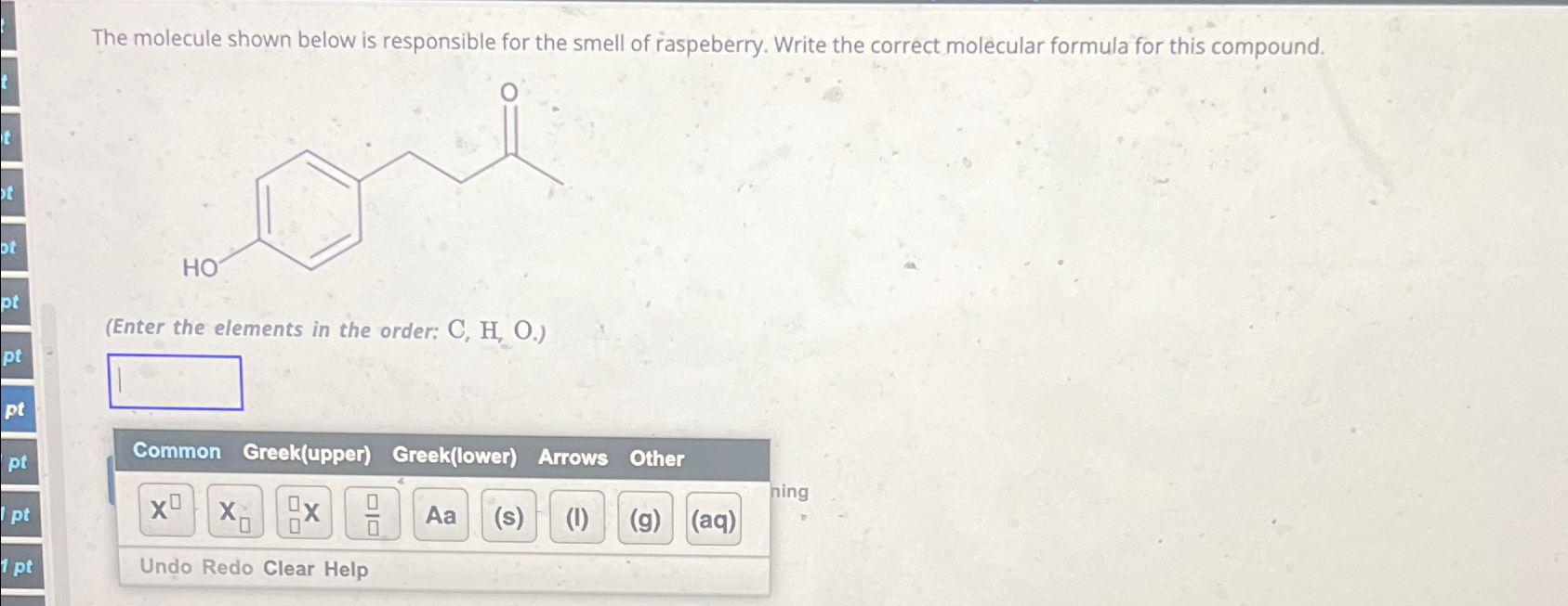 Solved The molecule shown below is responsible for the smell | Chegg.com
