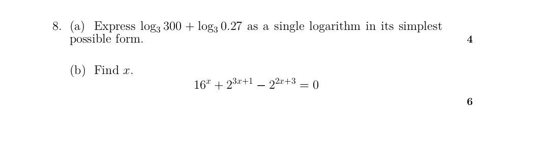 Solved (a) ﻿Express log3300+log30.27 ﻿as a single logarithm | Chegg.com