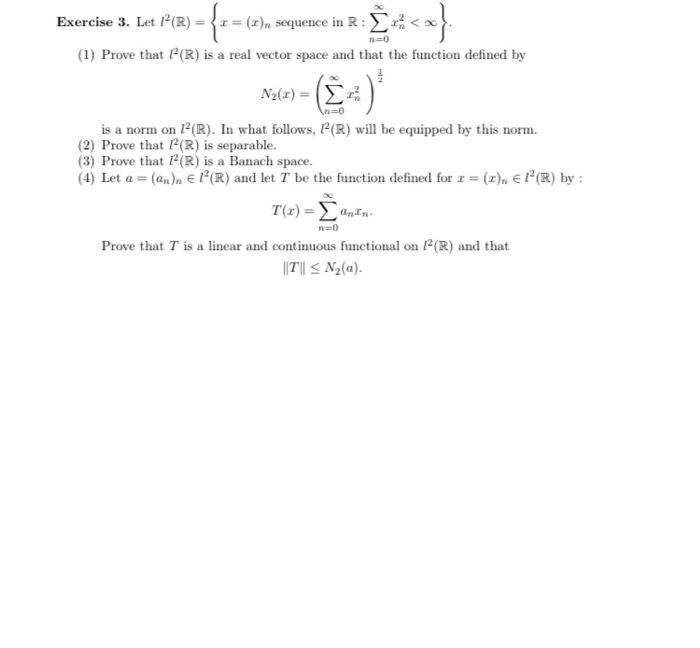 Solved Exercise 1. Let V be a normed space over K R or C. | Chegg.com