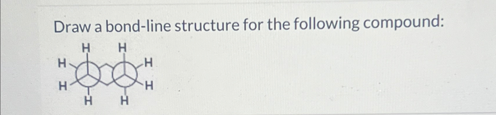 Solved Draw a bond-line structure for the following | Chegg.com