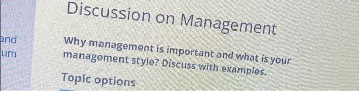 Solved Discussion on Management Why management is important | Chegg.com