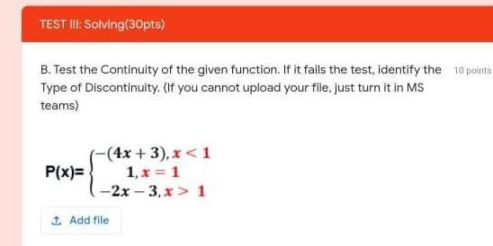 Solved TEST III: Solving(30pts) B. Test the Continuity of | Chegg.com