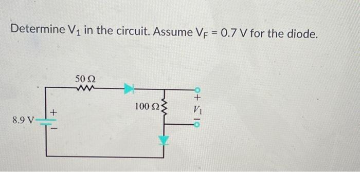 Solved Determine V1 in the circuit. Assume VF=0.7∨ for the | Chegg.com