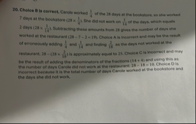 Solved Cholce B is correct. Carole worked 14 ﻿of the 28 | Chegg.com