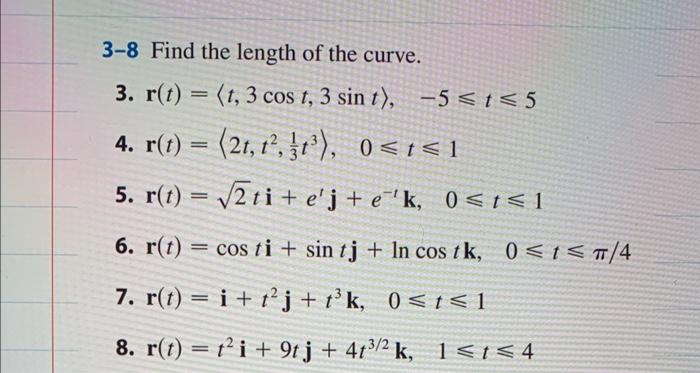 Solved 3-8 Find the length of the curve. 3. | Chegg.com