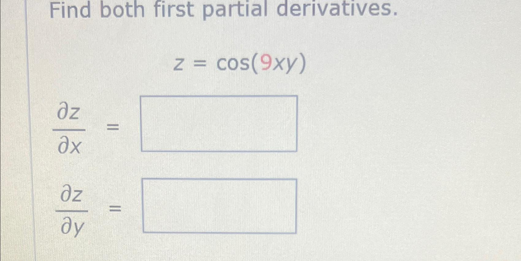 Solved Find both first partial | Chegg.com