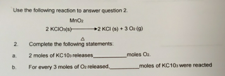 Solved Use the following reaction to answer question | Chegg.com