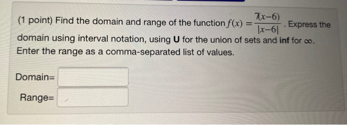 Solved (1 point) Find the domain and range of the function | Chegg.com