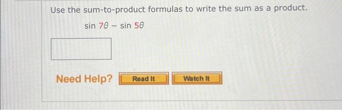 Solved Use the sum-to-product formulas to write the sum as a | Chegg.com