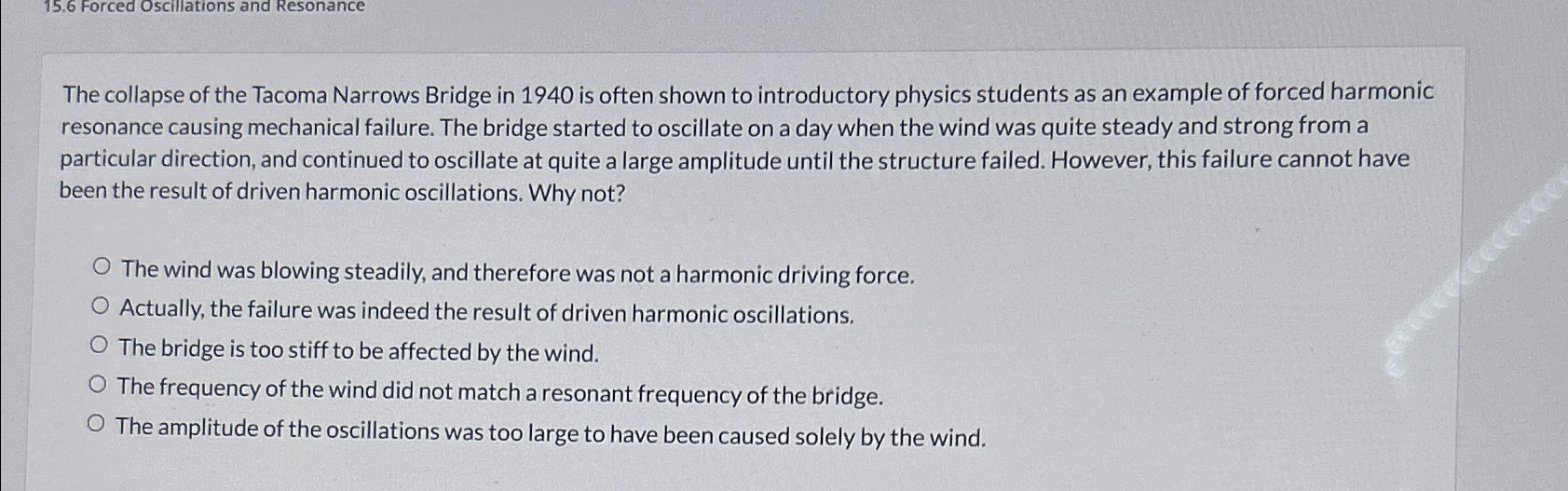 Solved 15.6 ﻿Forced Oscillations and ResonanceThe collapse | Chegg.com