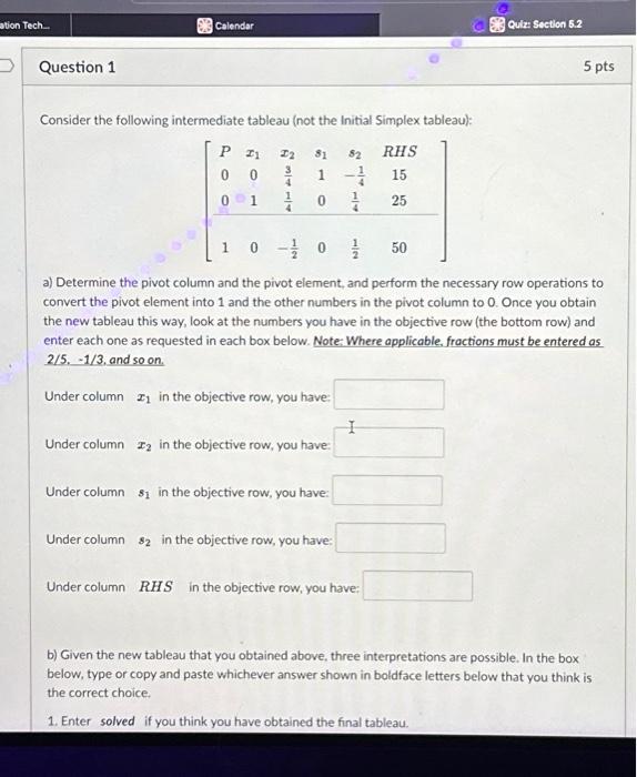 Solved Consider the following intermediate tableau (not the | Chegg.com