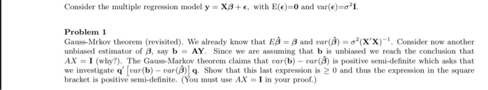 Solved Consider the multiple regression model y = X8+ , with | Chegg.com