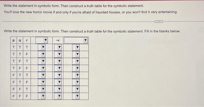 Solved Write the statement in symbolic form. Then construct | Chegg.com