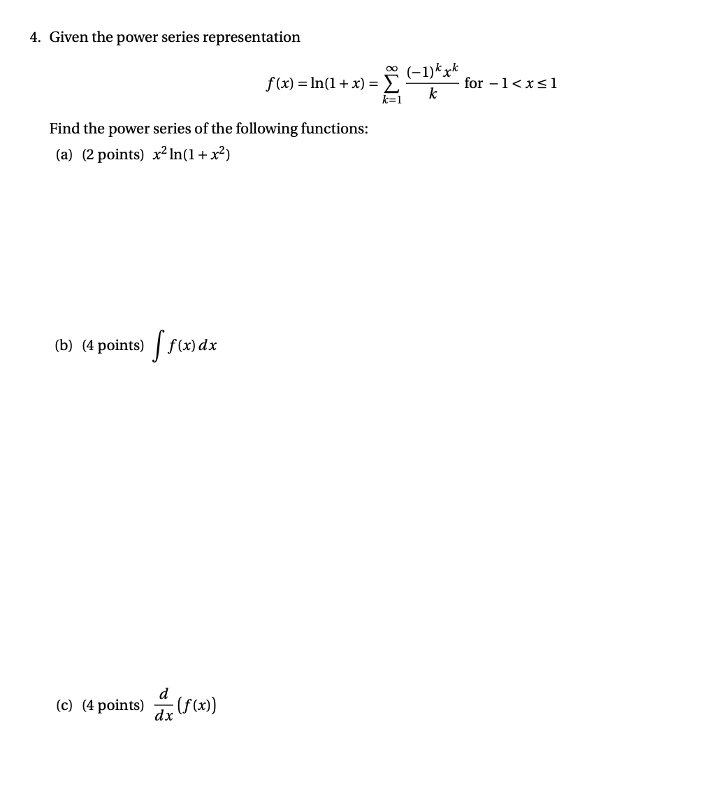 Solved Given the power series | Chegg.com