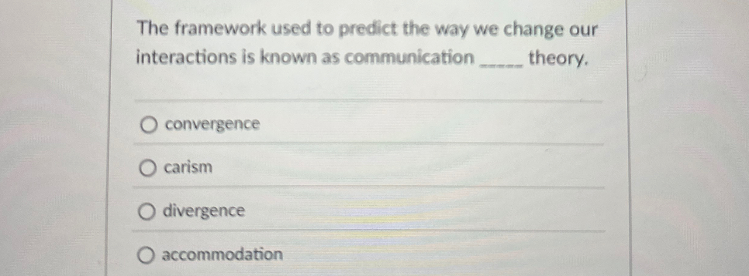 Solved The framework used to predict the way we change | Chegg.com