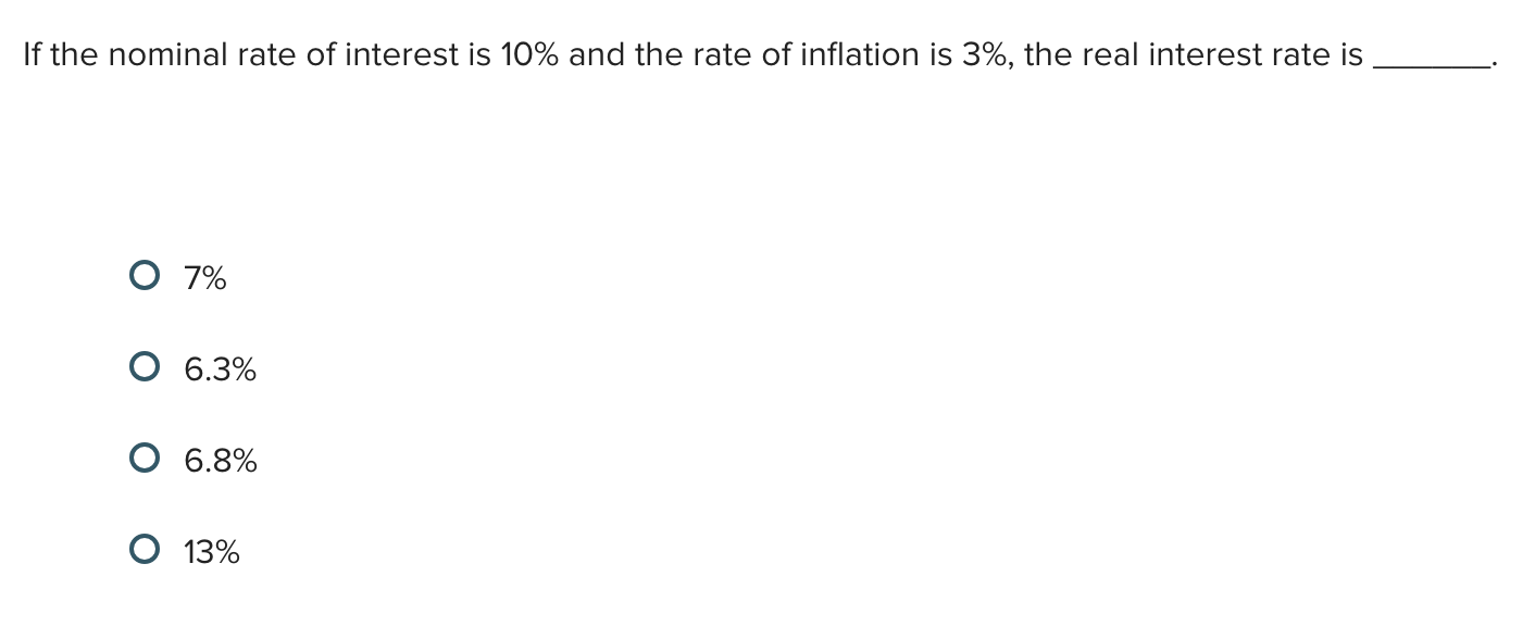 Solved If the nominal rate of interest is 10% ﻿and the rate | Chegg.com