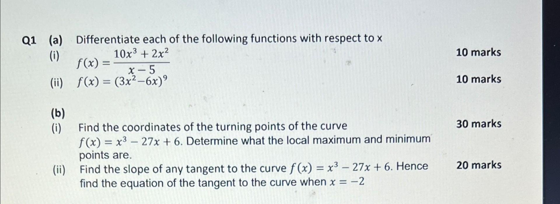 Solved Q1 (a) Differentiate each of the following functions | Chegg.com