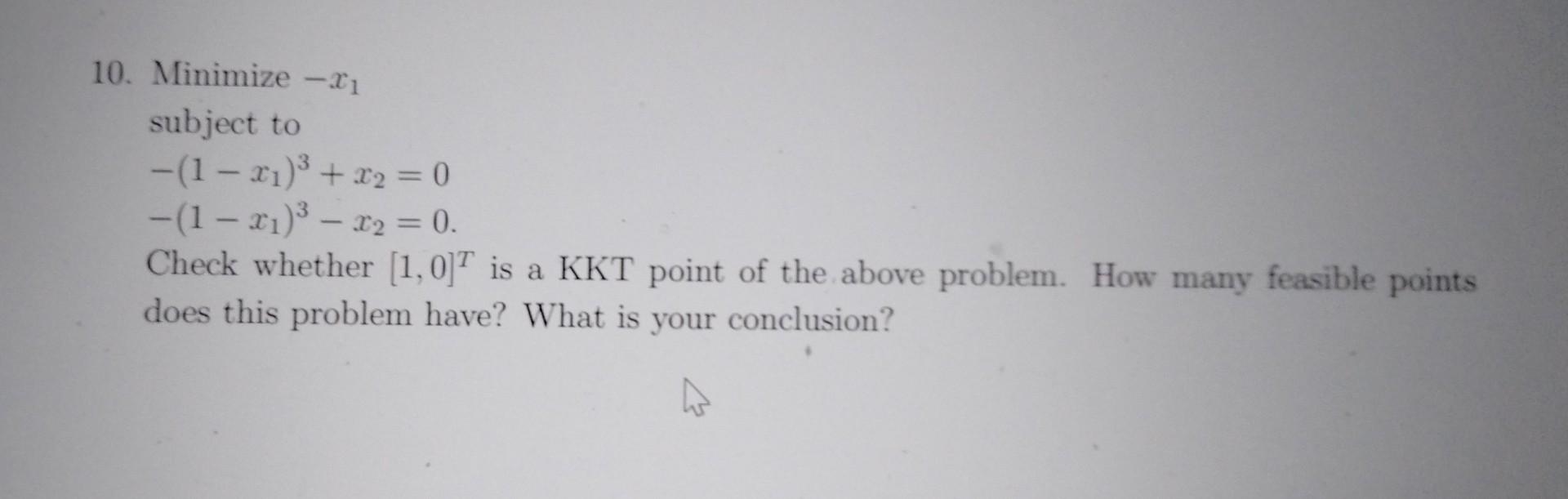 Solved 0. Minimize −x1 subject to | Chegg.com