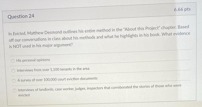 Solved 6.66 pts Question 24 In Evicted, Matthew Desmond | Chegg.com