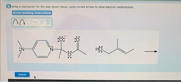 Solved (b) Write a mechanism for the step shown below, using | Chegg.com