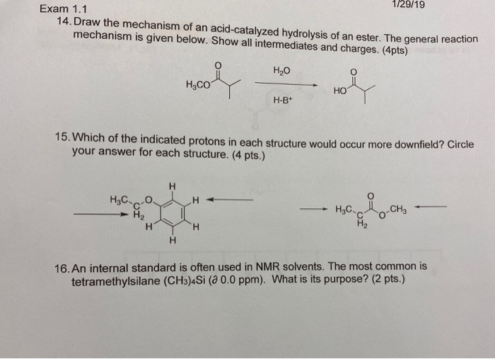 Solved 1/29/19 Exam 1.1 14. Draw the mechanism of an | Chegg.com
