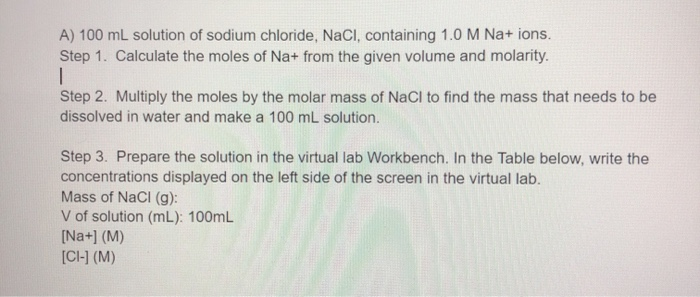 Solved A) 100 mL solution of sodium chloride, NaCl, | Chegg.com