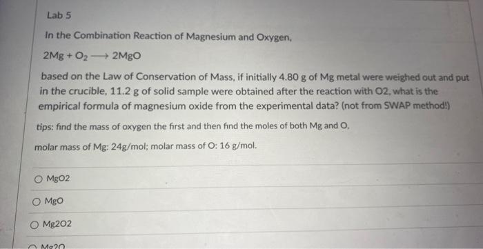 Solved Lab 5 In the Combination Reaction of Magnesium and | Chegg.com