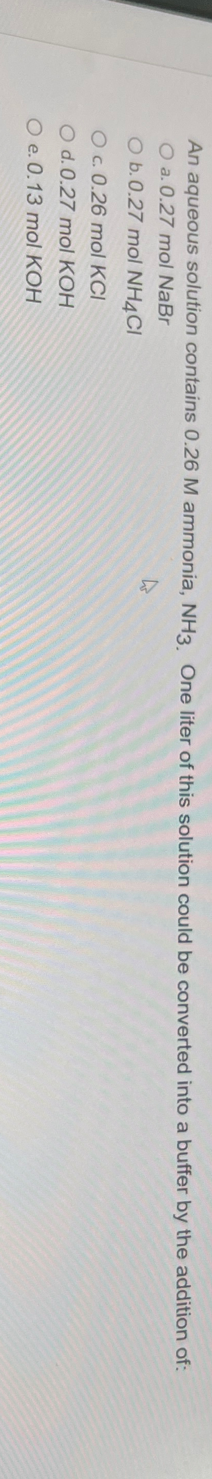 Solved An aqueous solution contains 0.26M ﻿ammonia, NH3. | Chegg.com