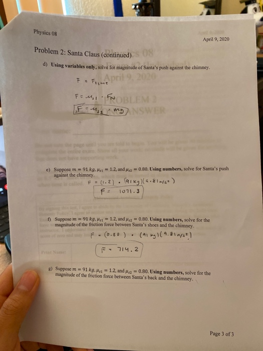 Solved Physics 08 April 9, 2020 1911 Problem 2: Santa Claus | Chegg.com