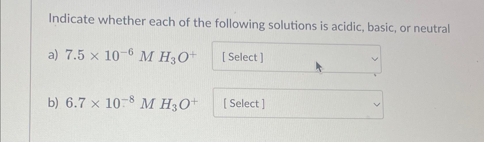 Solved Indicate whether each of the following solutions is | Chegg.com