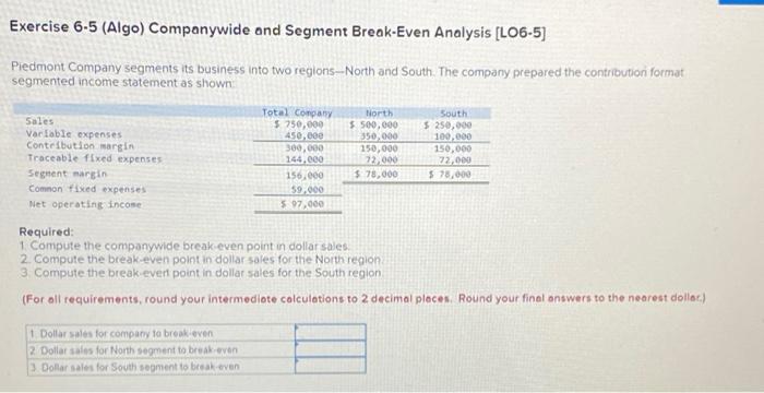 Solved Exercise 6-5 (Algo) Companywide and Segment | Chegg.com
