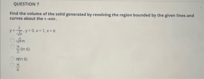 Solved Find the volume of the solid generated by revolving | Chegg.com