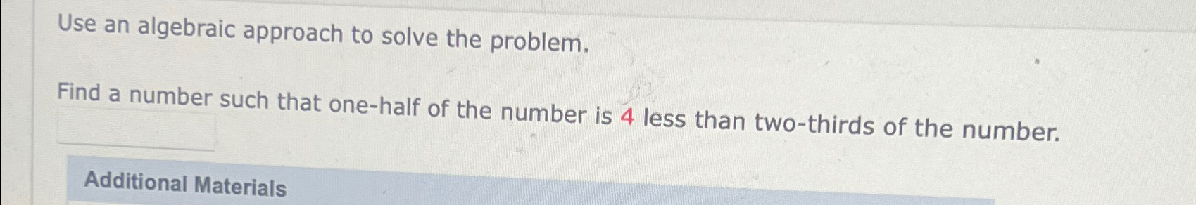 Solved Use an algebraic approach to solve the problem.Find a | Chegg.com