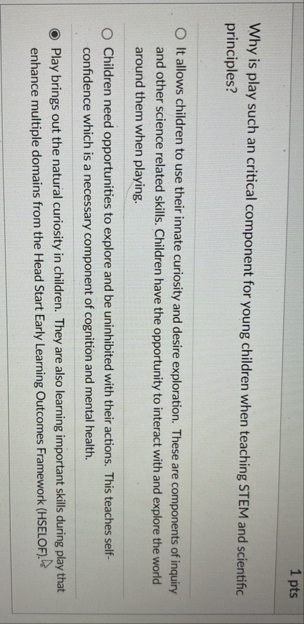 Solved 1 ﻿ptsWhy is play such an critical component for | Chegg.com