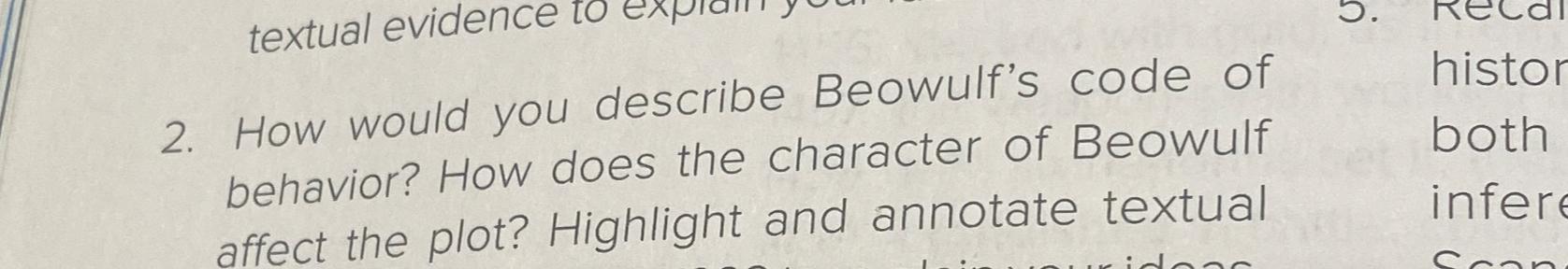Solved How would you describe Beowulf's code of behavior? | Chegg.com