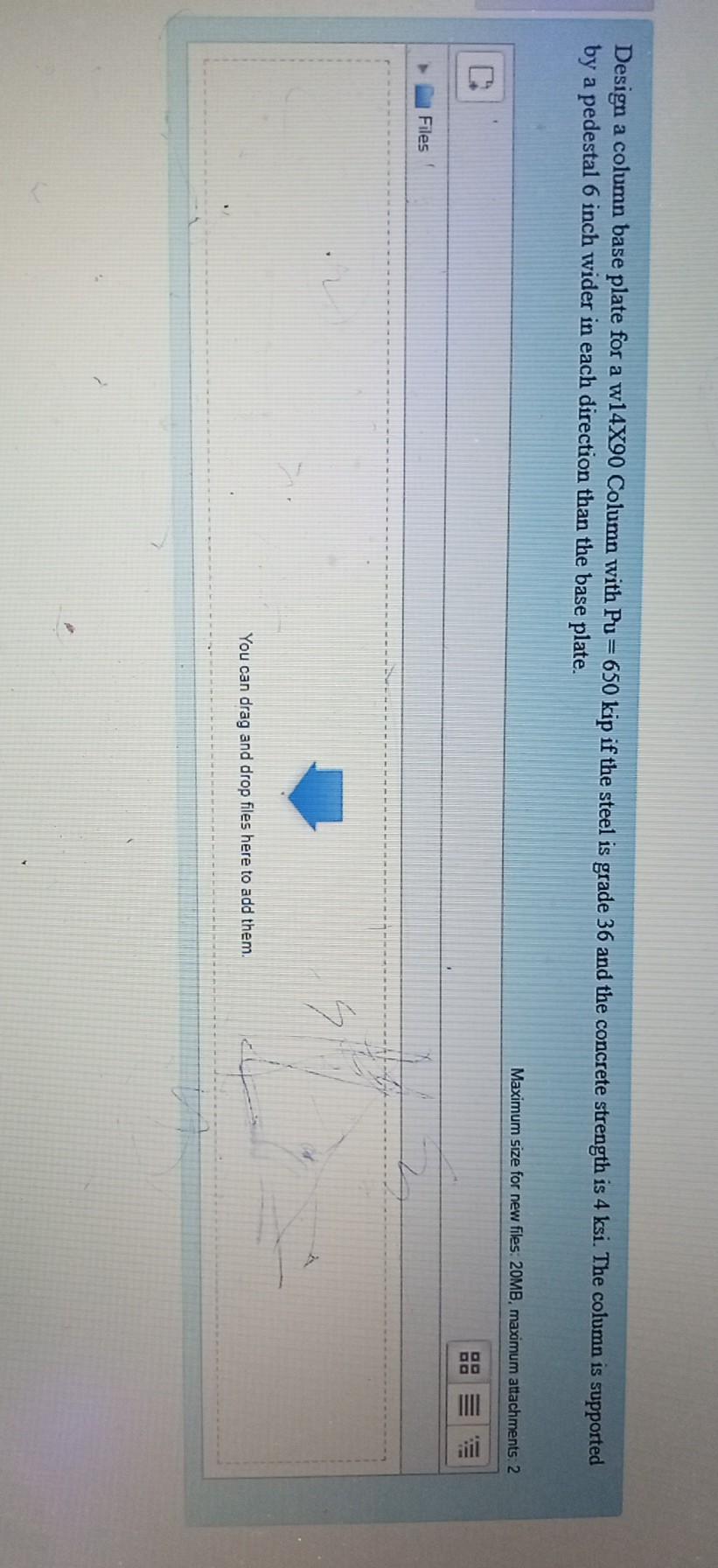 Solved Design a column base plate for a w14X90 Column with | Chegg.com