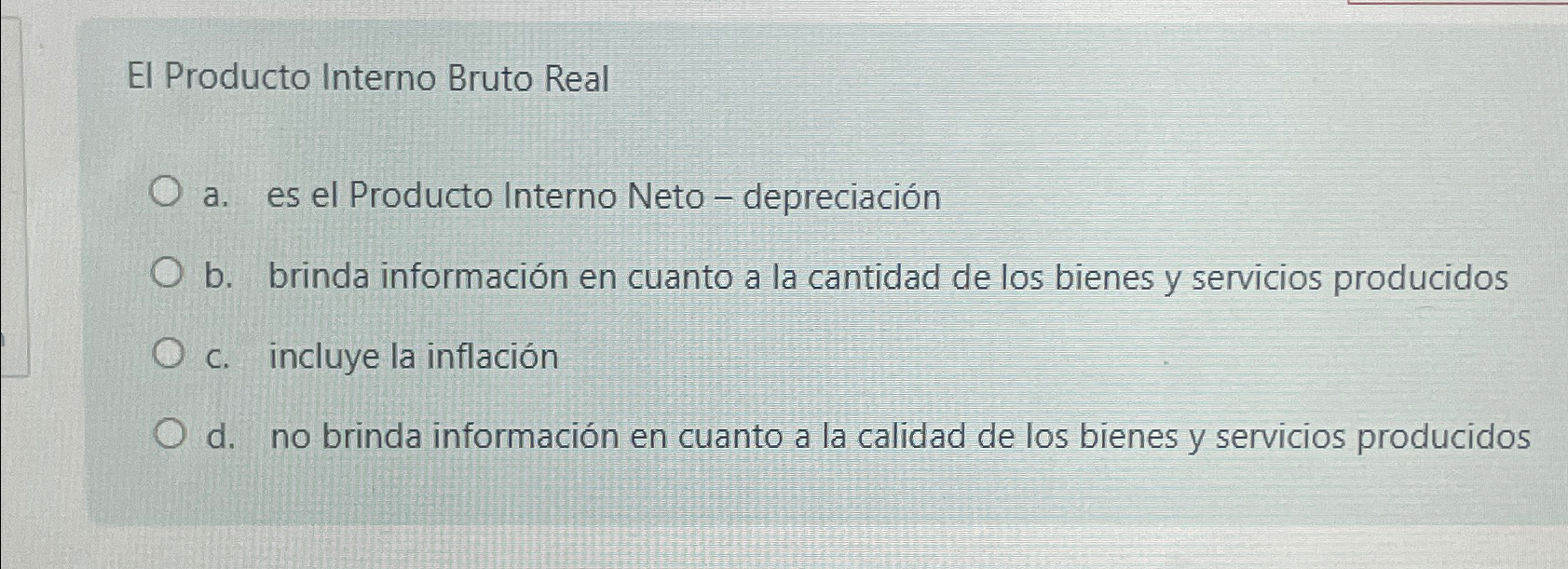 Solved El Producto Interno Bruto Reala. ﻿es el Producto | Chegg.com