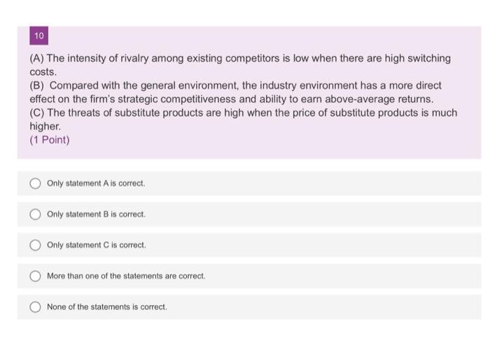 Solved 10 (A) The intensity of rivalry among existing | Chegg.com