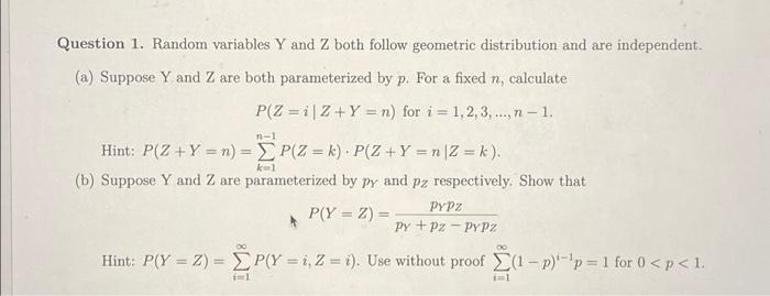 Solved Question 1. Random variables Y and Z both follow | Chegg.com
