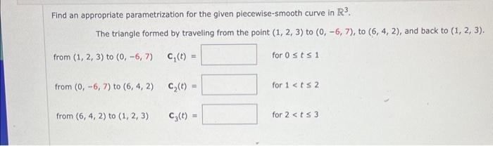 Solved Find an appropriate parametrization for the given | Chegg.com