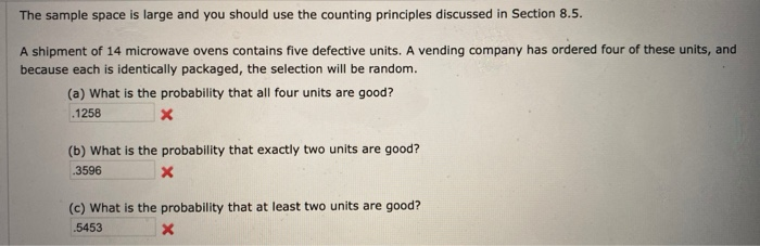 Solved The sample space is large and you should use the | Chegg.com