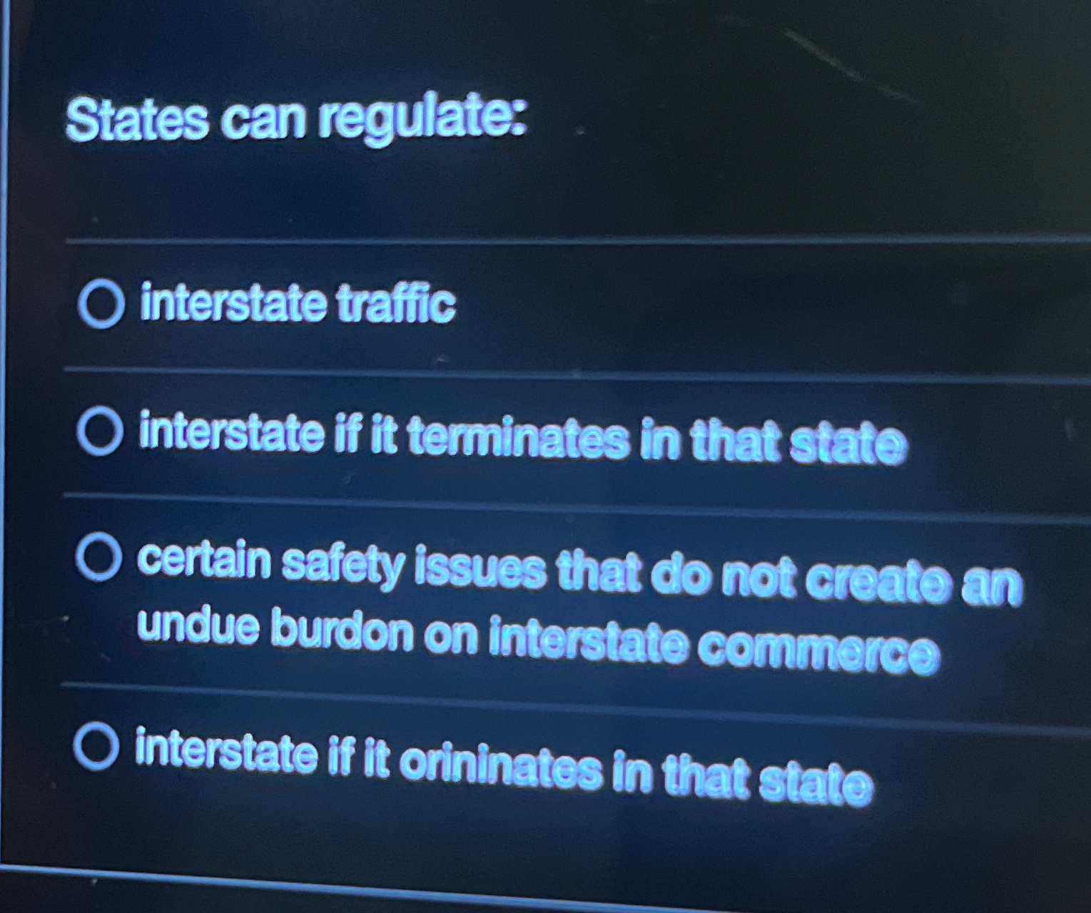 Solved States can regulate:interstate trafficinterstate if | Chegg.com