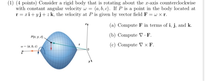 Solved (1) (4 points) Consider a rigid body that is rotating | Chegg.com