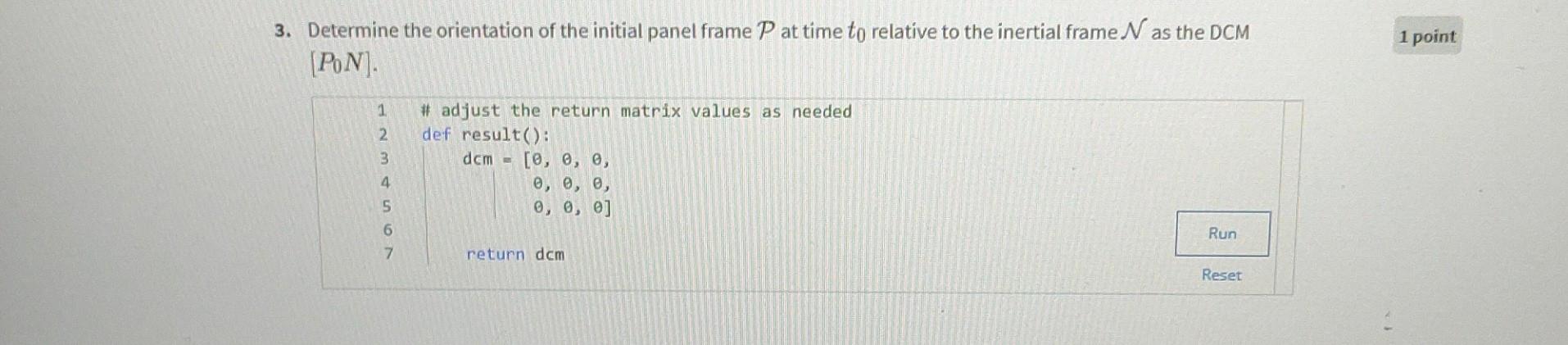 Solved 2. Determine the orientation of the initial panel | Chegg.com