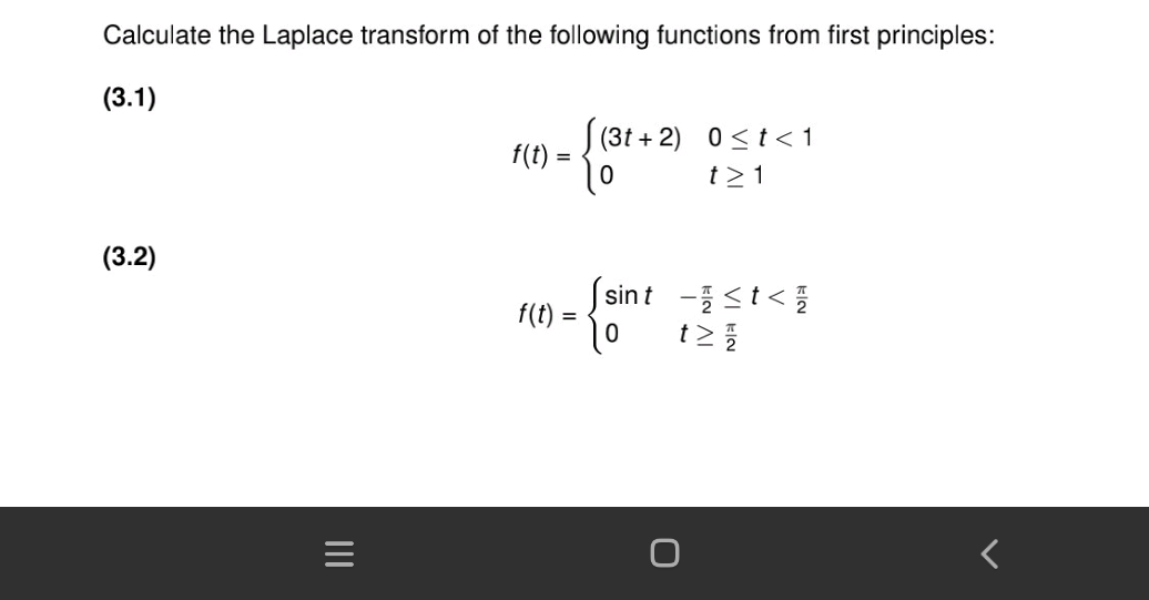 Solved Calculate the Laplace transform of the following | Chegg.com